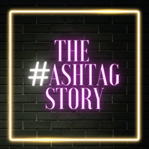 The Hashtag Story
